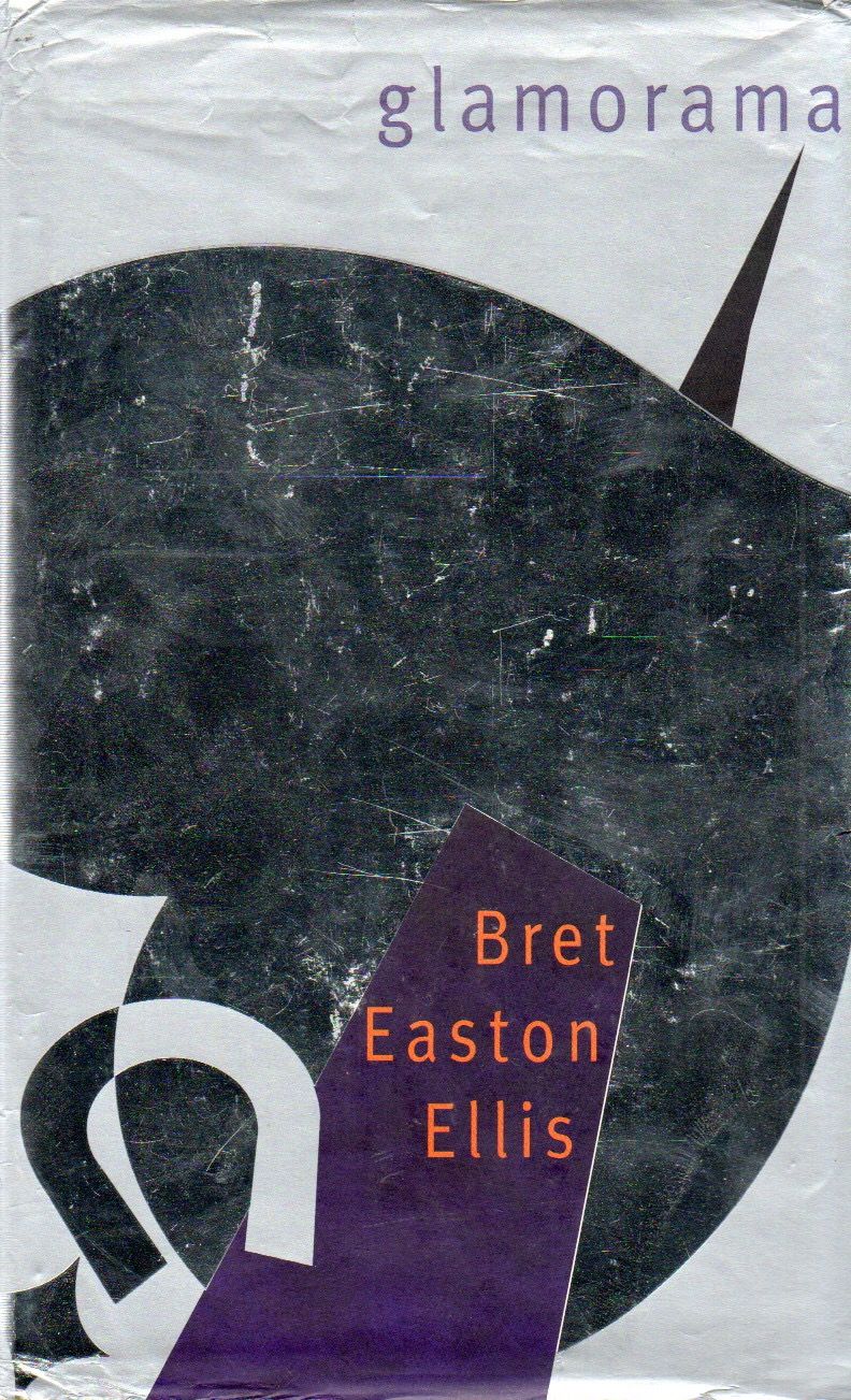 Glamorama Bret Easton Ellis