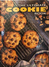 The Ultimate Cookie Book by Chef/Stylist Josee Robitaille - Hardcover ...