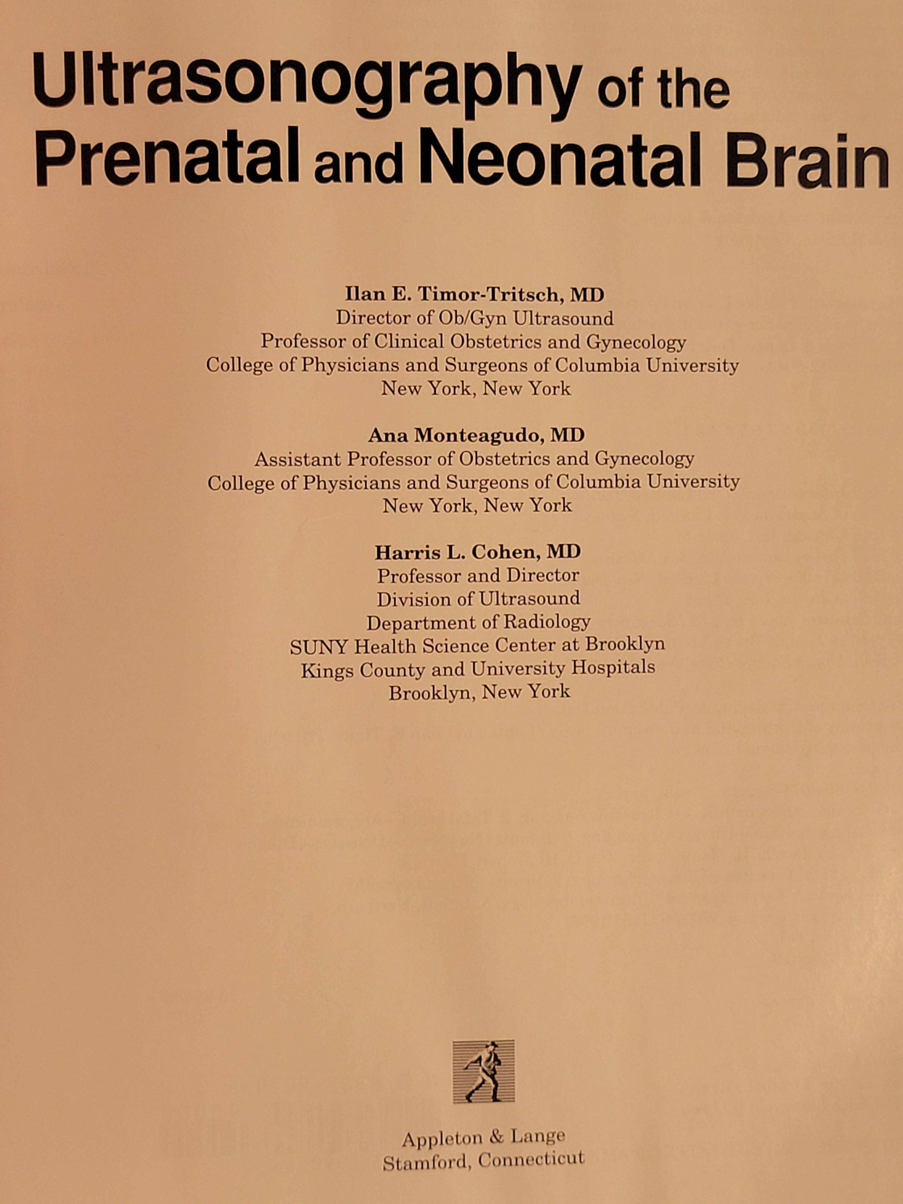 Ultrasonography of the Prenatal and Neonatal Brain by Harris Cohen Ilan ...