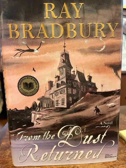 FROM THE DUST RETURNED SIGNED 1ST by RAY BRADBURY - Signed First Edition - from VAGABOND BOOKS ...