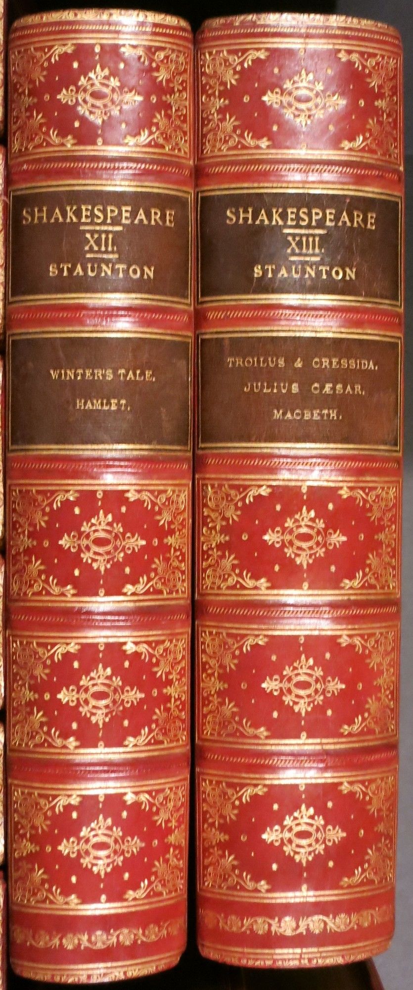 THE WORKS OF WILLIAM SHAKESPEARE IN FIFTEEN VOLUMES EDITED BY HOWARD STAUNTON by Shakespeare ...