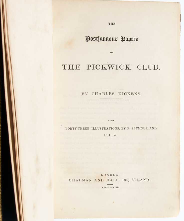 The Posthumous Papers of the Pickwick Club by Charles Dickens - First ...