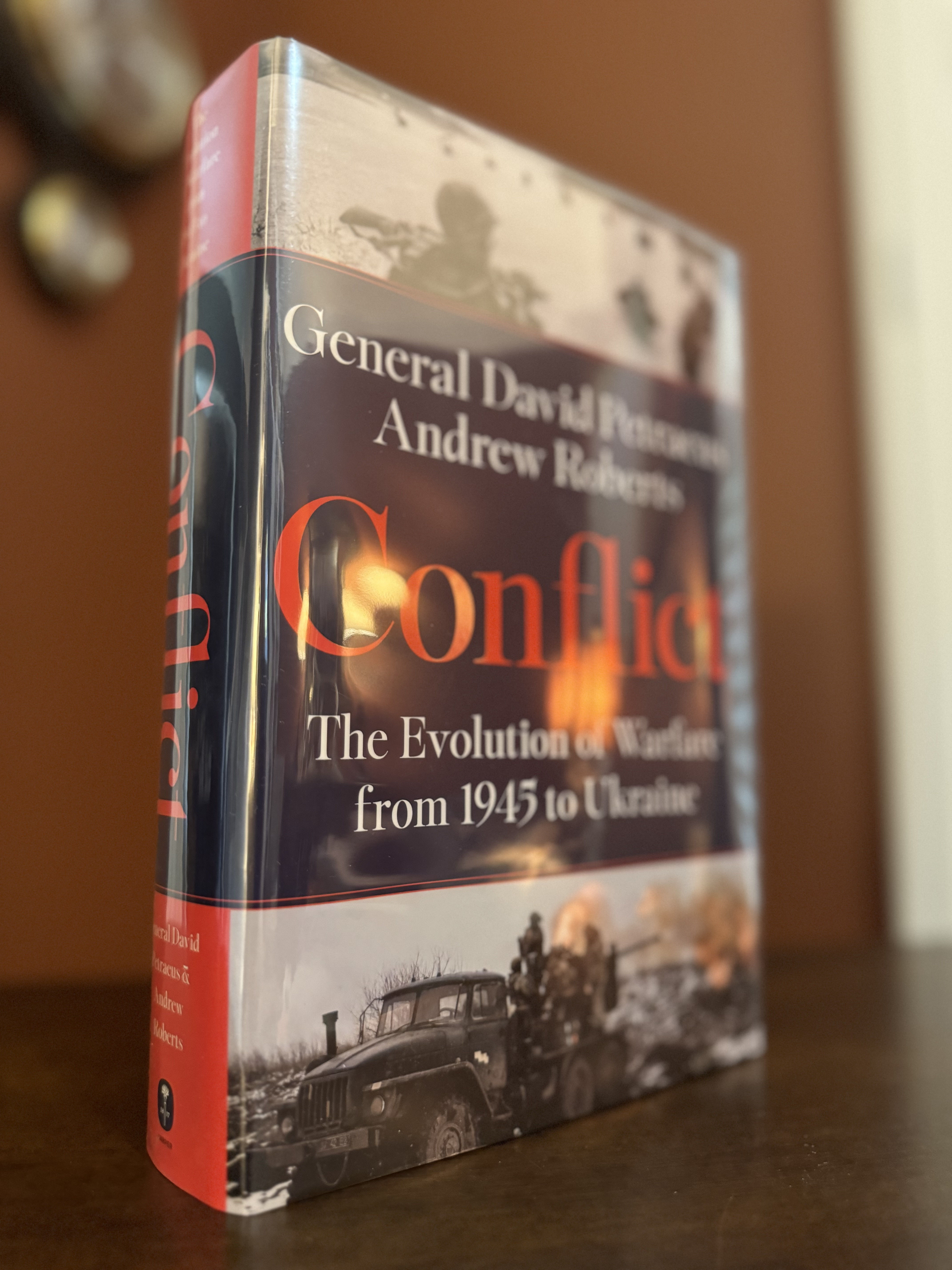 Conflict: The Evolution of Warfare from 1945 to Ukraine ~ SIGNED BY ...
