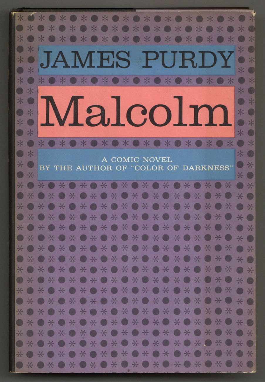 Malcolm by PURDY, James | Search for Rare Books | ABAA