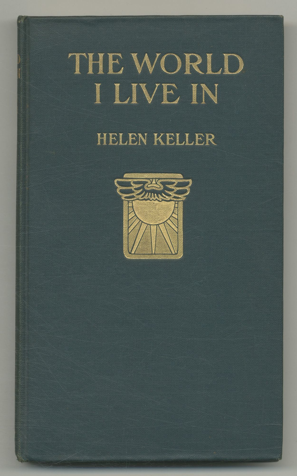 Helen Keller The World I Live In