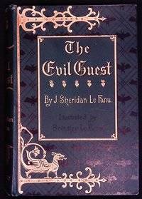 Evil Guest by Le Fanu, J. Sheridan | Hardcover | 01/01/1895 | Biblio