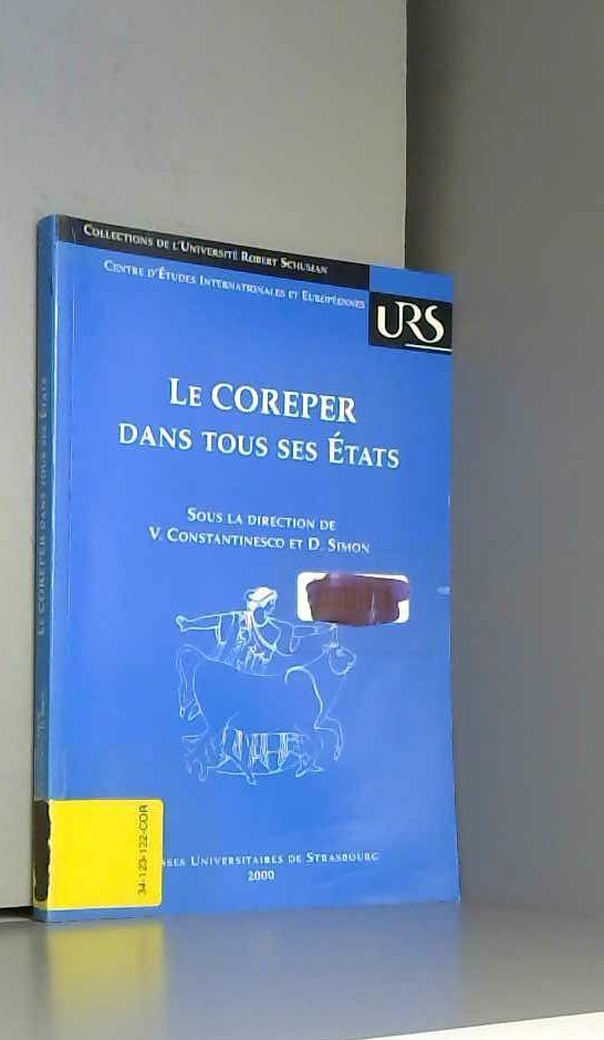 Le Coreper dans tous ses états by Vlad Constantinesco et Denys Simon ...