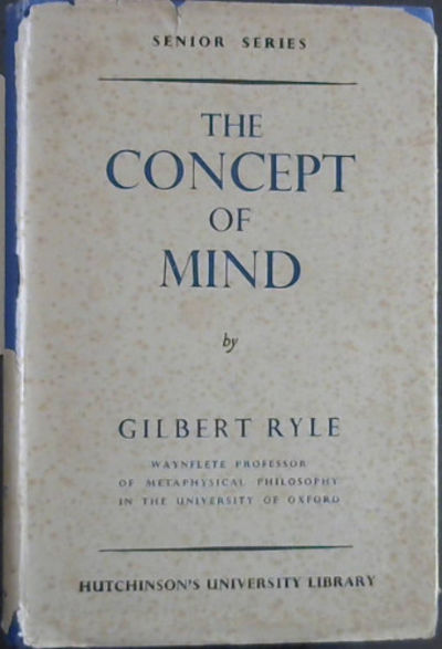 The Concept Of Mind by Ryle,Gilbert | Hardcover | 1950 | Hutchinson ...