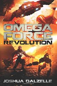 'Omega Force by Dalzelle, Joshua
