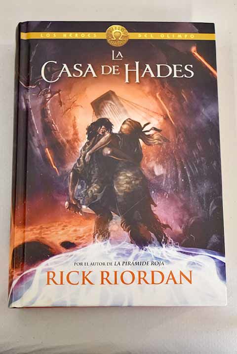 La Casa De Hades, Rick Riordan The House Of Operztional Hades
