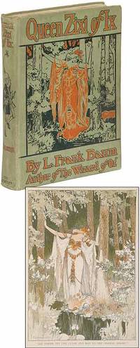 Queen Zixi of Ix by BAUM, L. Frank | Hardcover | 1905 | Century | BIBLIO
