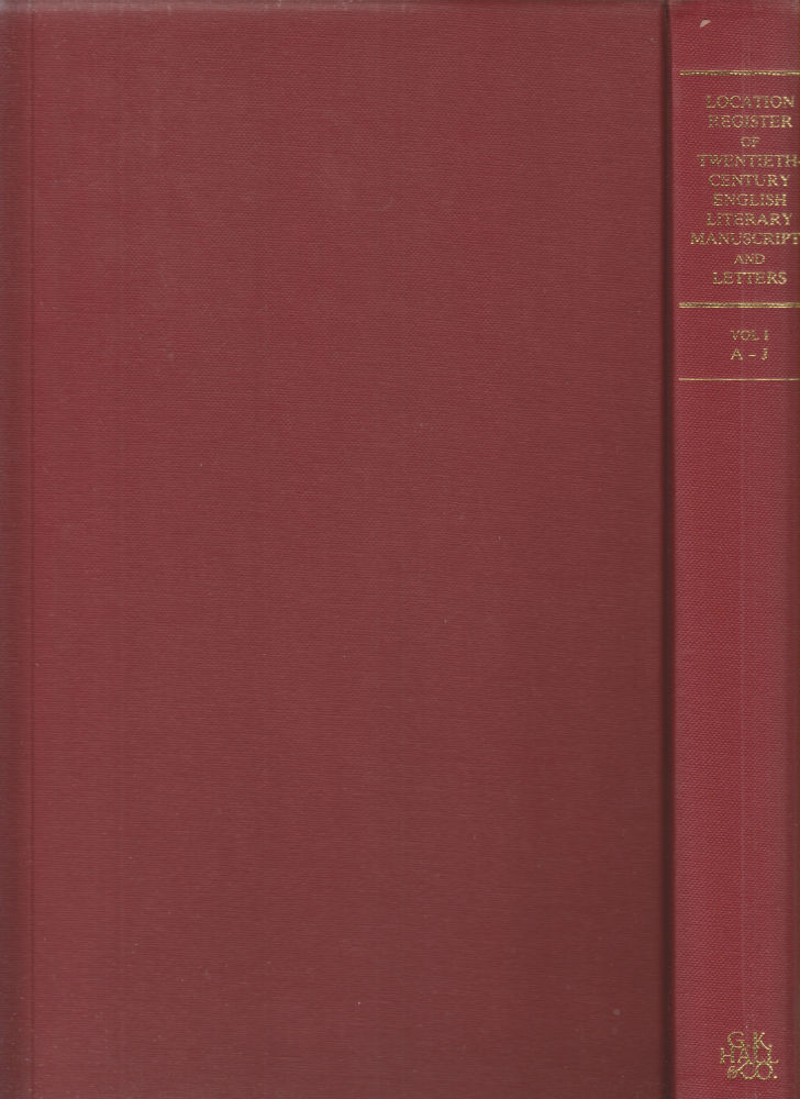 Location Register of Twentieth-Century English Literary Manuscripts and ...