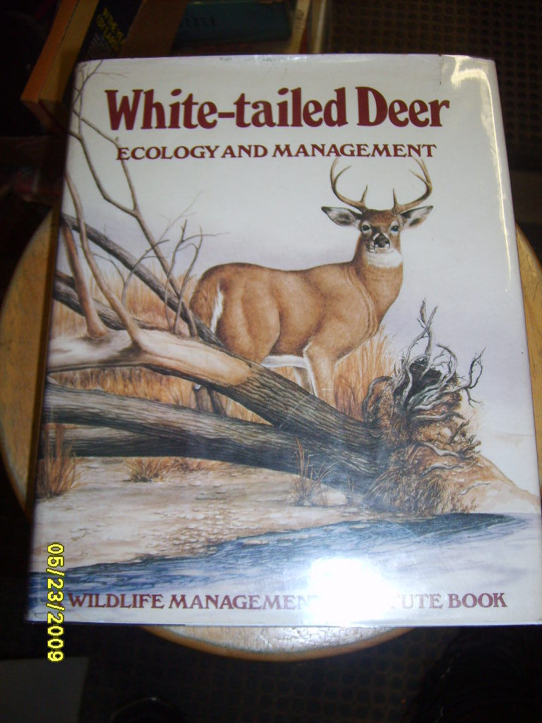 White-Tailed Deer Ecology and Management by Halls, Lowell K. Editor ...