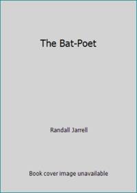 BIBLIO | The Bat-Poet by Randall Jarrell | Paperback | 1977 | Aladdin ...