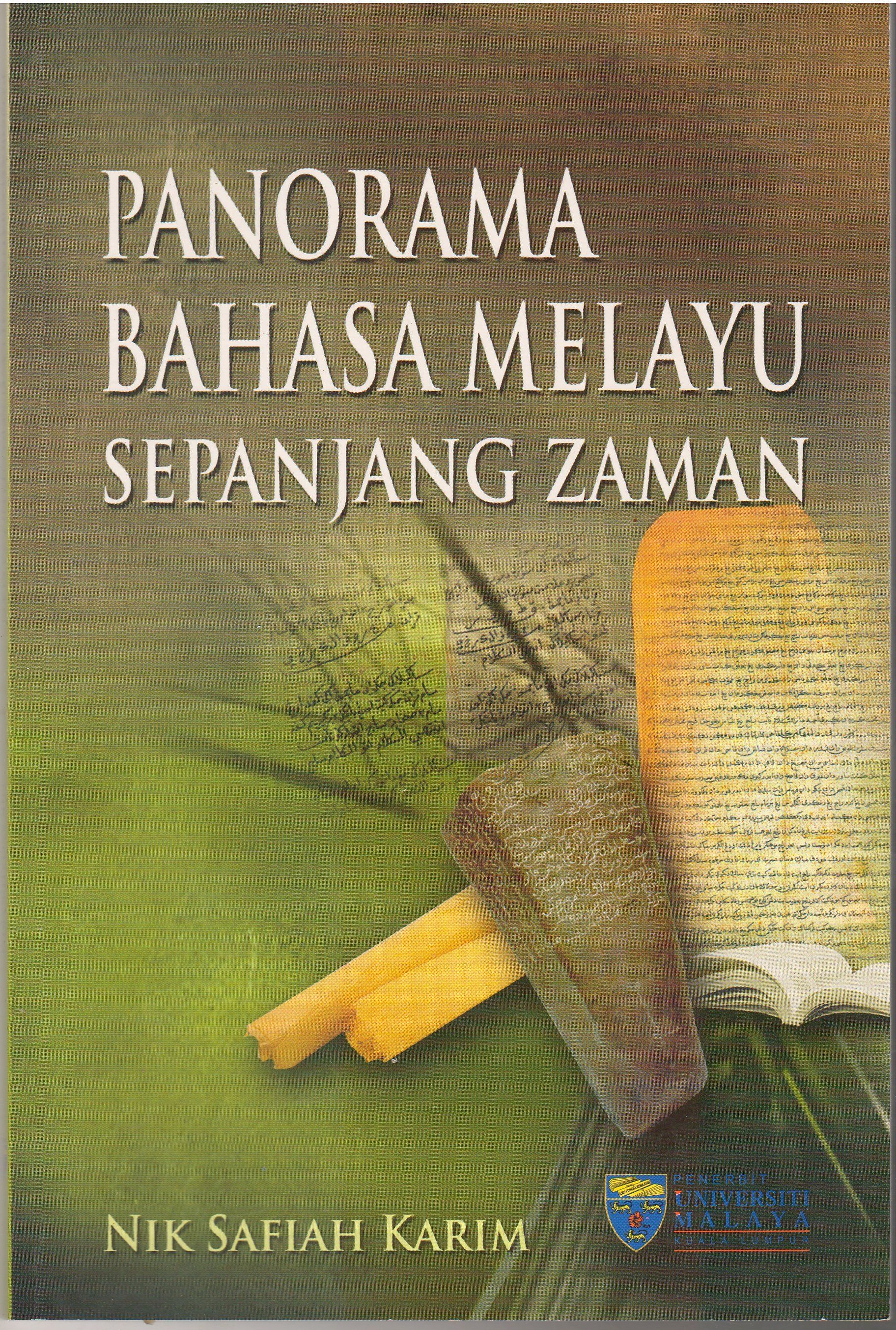 Panorama Bahasa Melayu Sepanjang Zaman by Nik Safiah Karim | Paperback ...