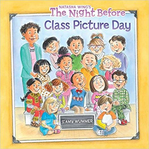 The Night Before Class Picture Day by Wing, Natasha | Paperback | 2016 ...