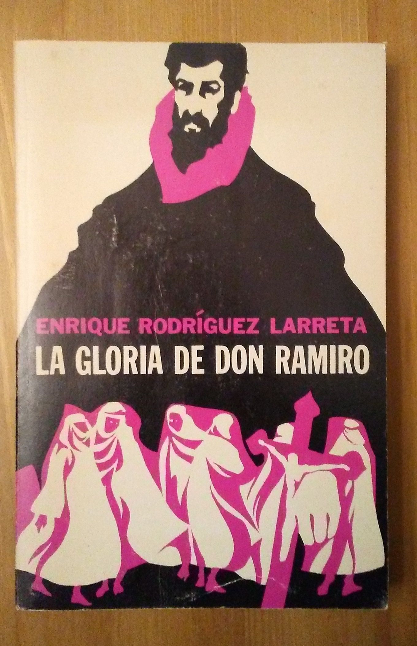 La gloria de don Ramiro by Enrique Rodriguez Larreta | Paperback | 1966 ...