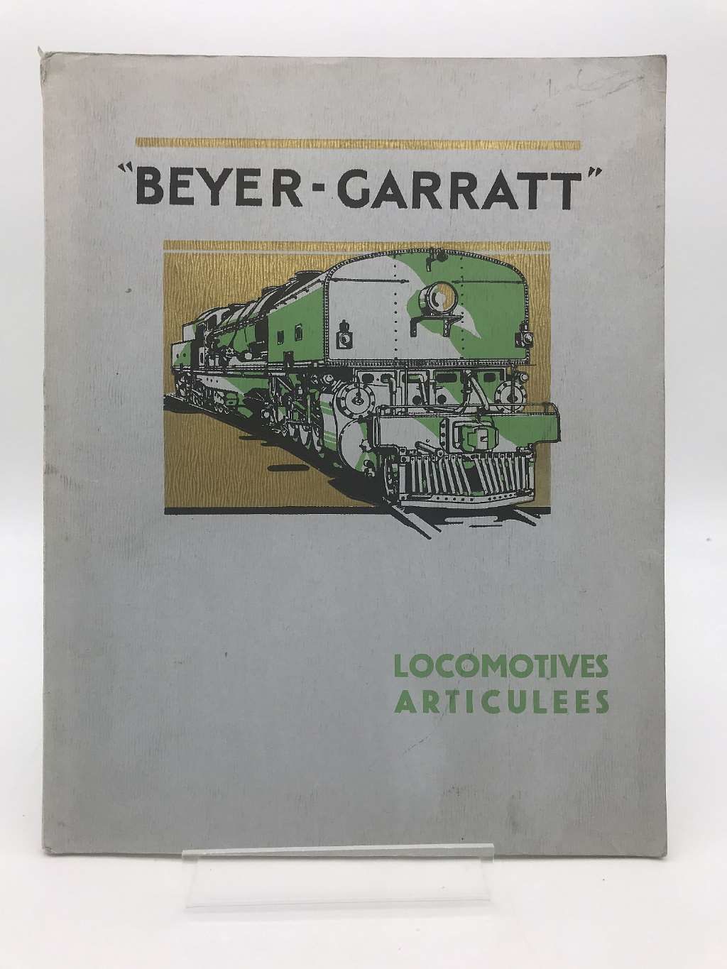 BIBLIO | Locomotives Articulees: Beyer-Garratt by | Paperback