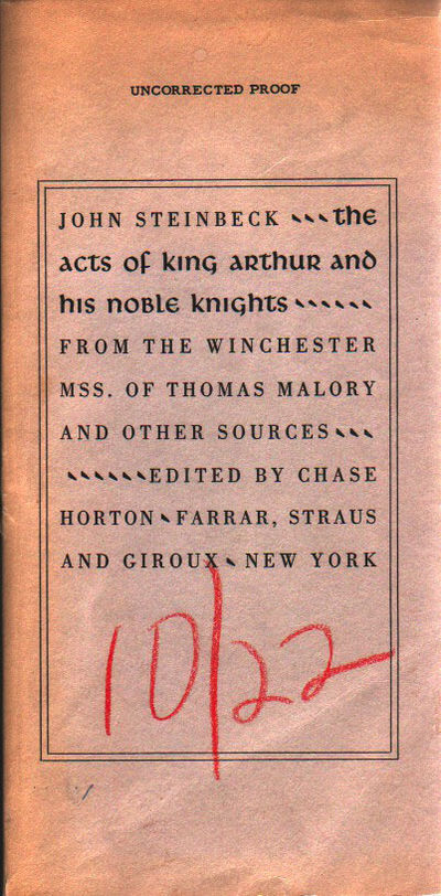 The Acts of King Arthur And His Noble Knights. by Steinbeck, John ...
