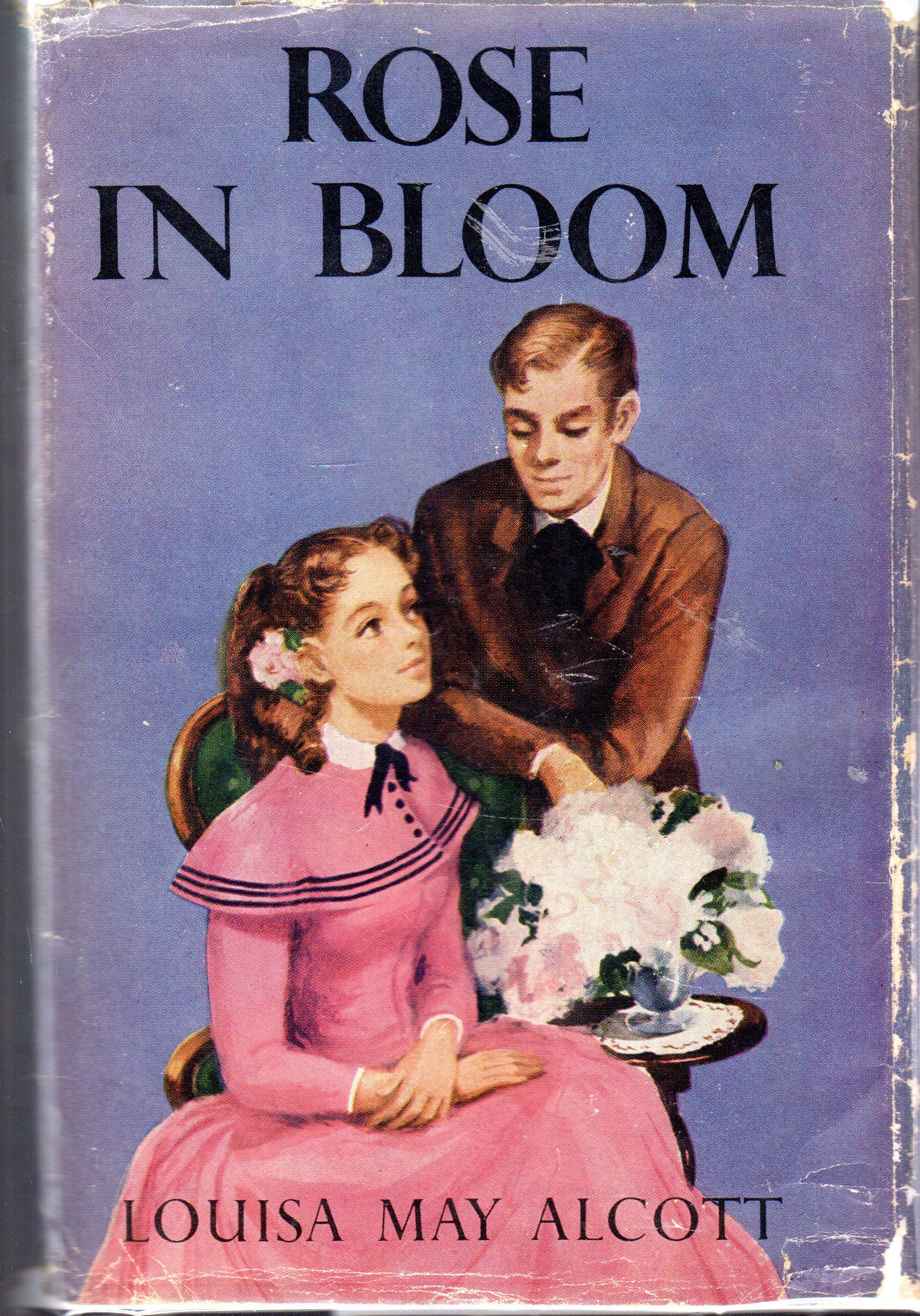 Rose In Bloom Louisa May Alcott