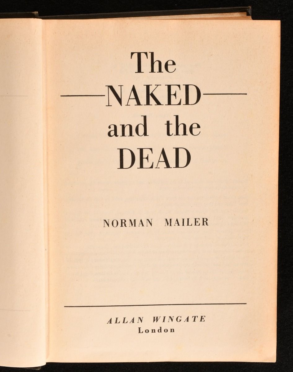 The Naked and the Dead by Norman Mailer | Cloth | 1949 | Allan Wingate ...