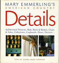 Mary Emmerling's American Country Details Architectural Elements, Beds ...