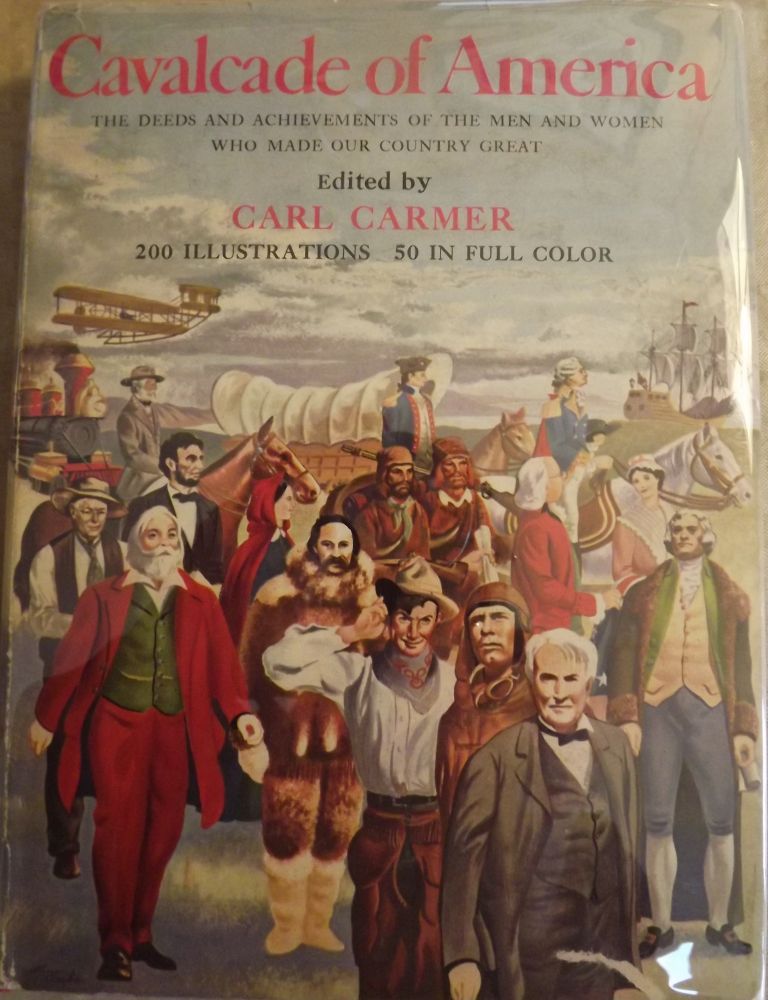 BIBLIO | CAVALCADE OF AMERICA by CARMER, Carl | | 1956