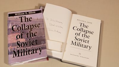 The Collapse Of The Soviet Military: Inscribed by Odom, Gen. William E ...