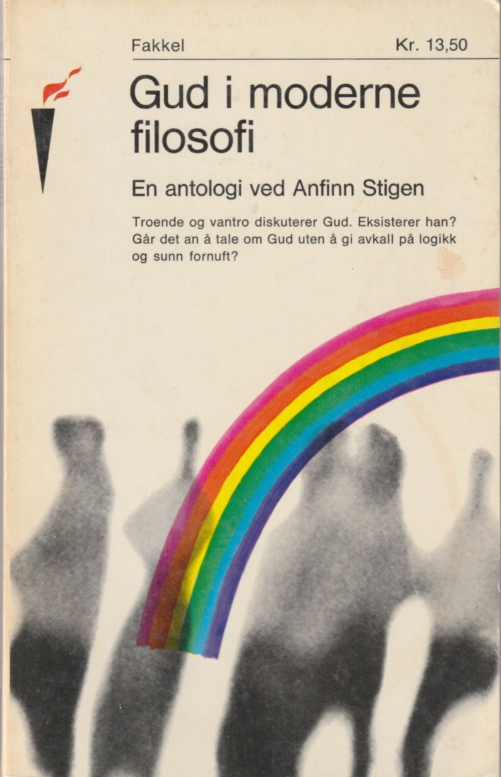 Gud i moderne filosofi. En antologi ved Anfinn Stigen. | Antikvariat