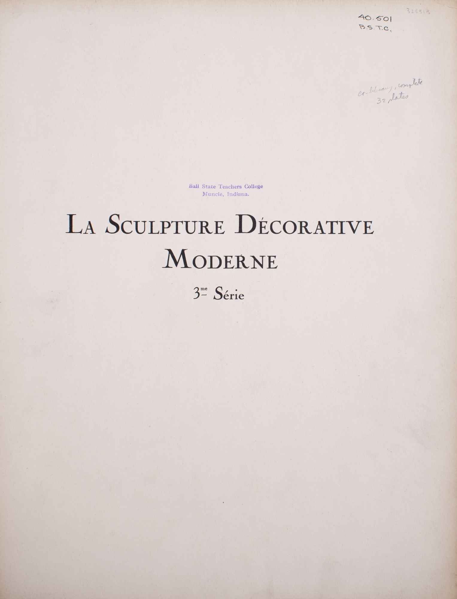 La sculpture decorative moderne, 1re, 2e, et 3e série by Rapin, Henri ...