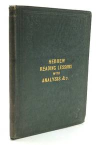 Hebrew Reading Lessons: Consisting Of The First Four Chapters Of The ...