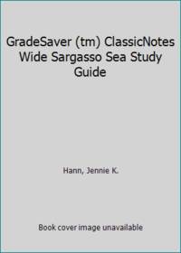 BIBLIO | GradeSaver (tm) ClassicNotes Wide Sargasso Sea Study Guide by ...