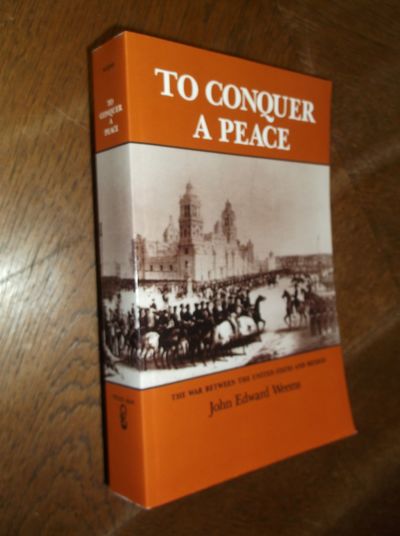 BIBLIO | To Conquer a Peace: The War Between the United States and ...