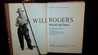WILL ROGERS HIS LIFE AND TIMES, AN AMERICAN HERITAGE BIOGRAPHY by ...