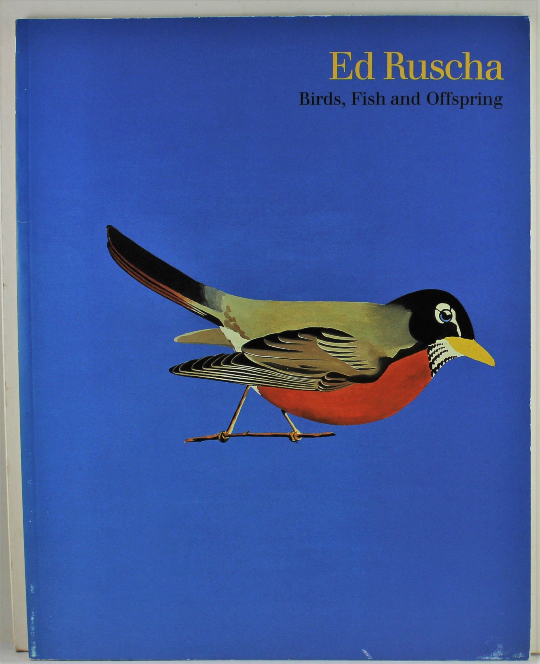 Ed Ruscha Birds Fish and Offspring C&M Arts April 25 - June 8 2002 by ...