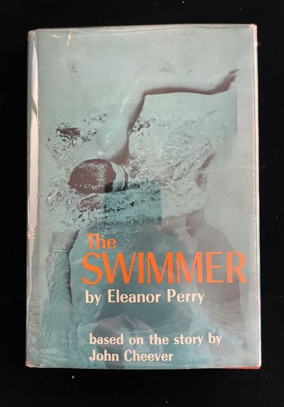 THE SWIMMER by Perry, Eleanor (screenplay, based on a story by John ...