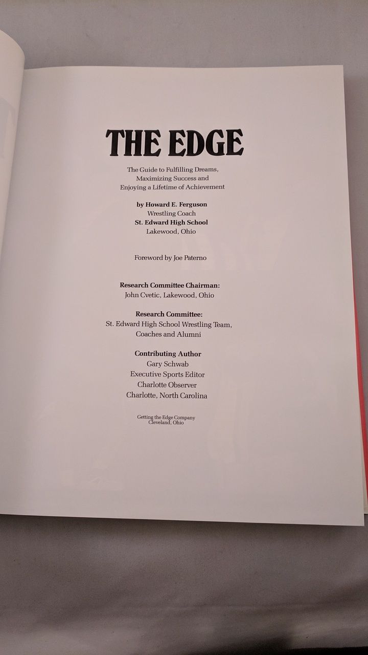 The Edge: The Guide to Fulfilling Dreams, Maximizing Success and ...