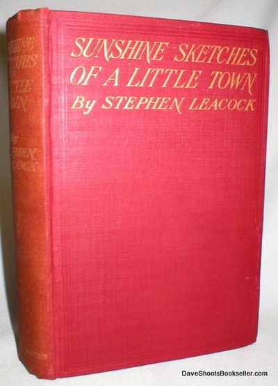 Sunshine Sketches of a Little Town by Leacock, Stephen