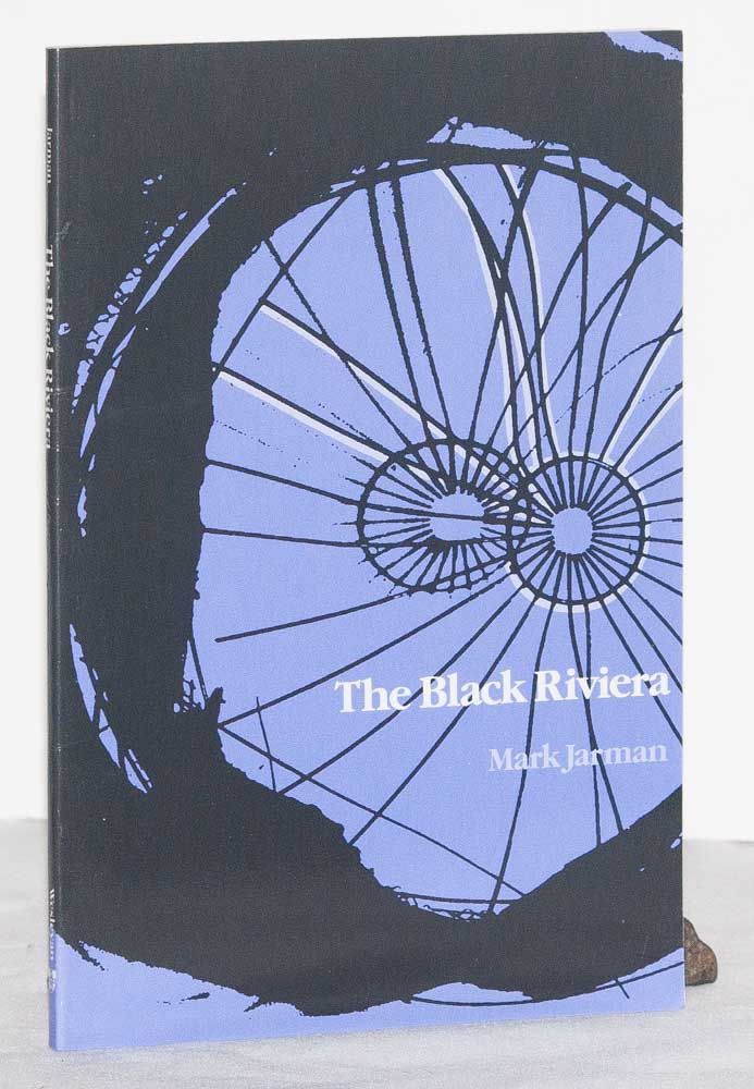 BIBLIO | The Black Riviera [Signed by author] by Jarman, Mark | Trade ...