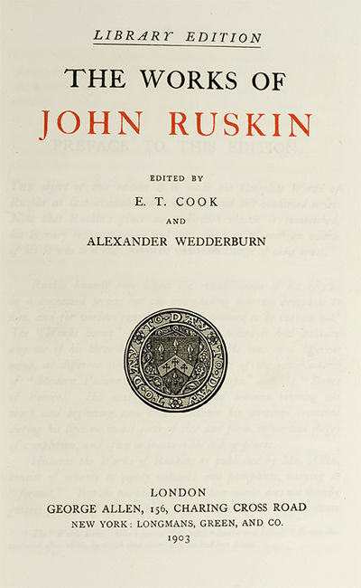 The Works of John Ruskin (in 39 vols) by John Ruskin - First Thus ...