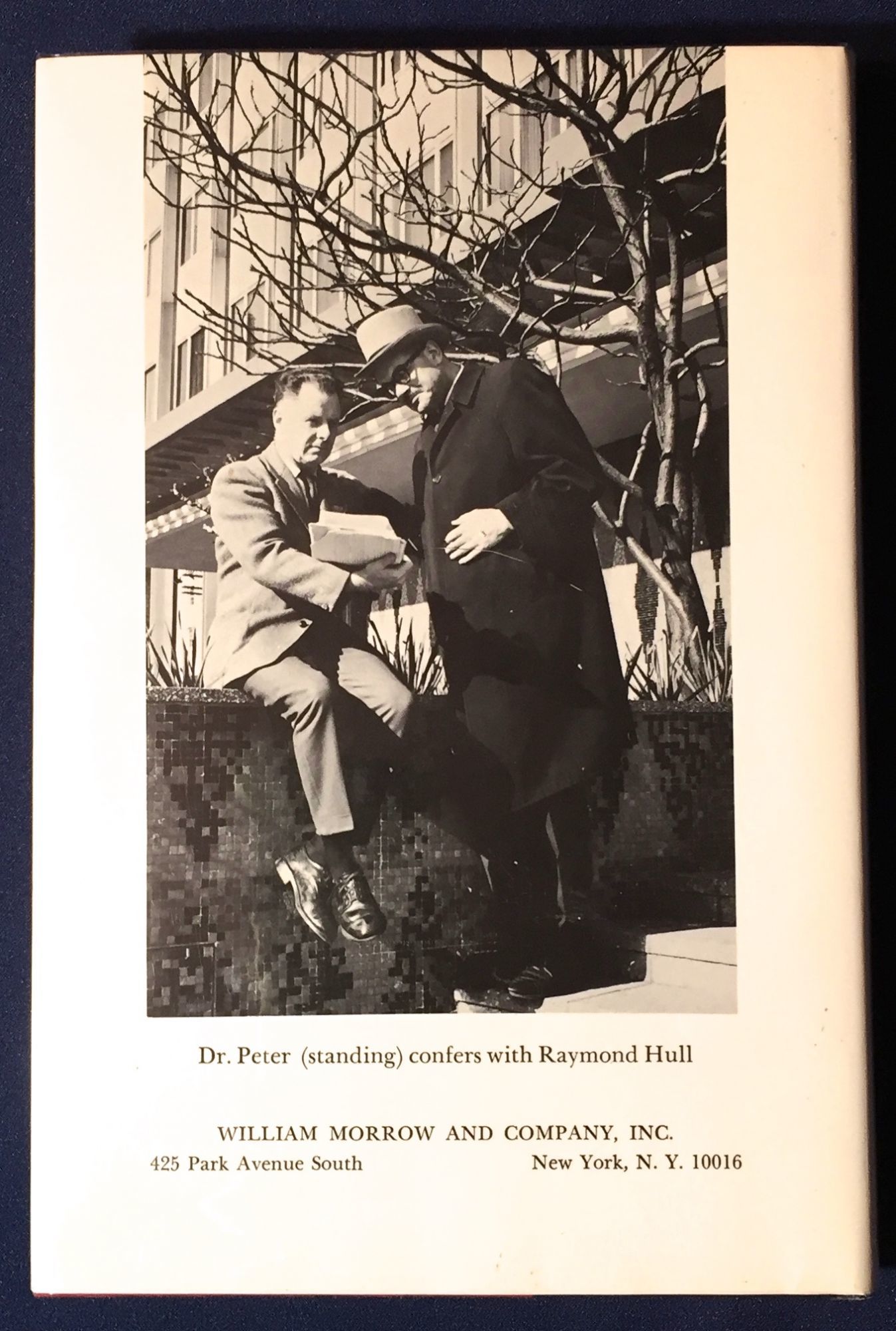 THE PETER PRINCIPLE; Why Things Always Go Wrong by Dr. Laurence J. and ...