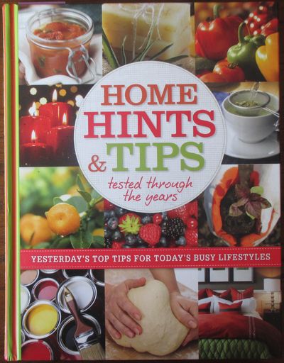 Home Hints & Tips Tested Through the Years: Yesterday's Top Tips for ...