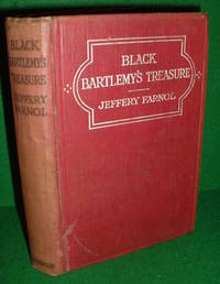 'Black Bartlemy's Treasure by Farnol, Jeffery