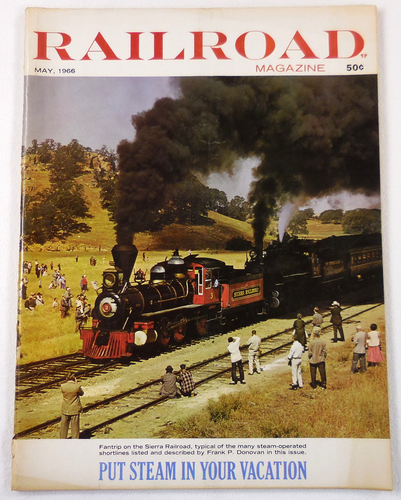 Railroad Magazine: Adventurous Railroading and Rail Hobbies. Vol. 79 ...