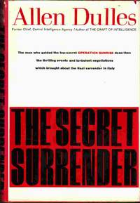 The Secret Surrender by Allen Dulles - First Edition - 1966 - from ...