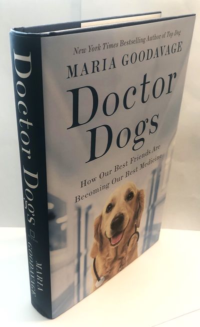 Doctor Dogs by Maria Goodavage | Sewn binding | 2019 | Dutton ...