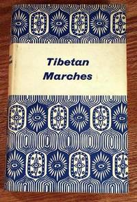 Tibetan Marches by Migot, Andre | Hardcover | 1956 | Rupert Hart-Davis ...