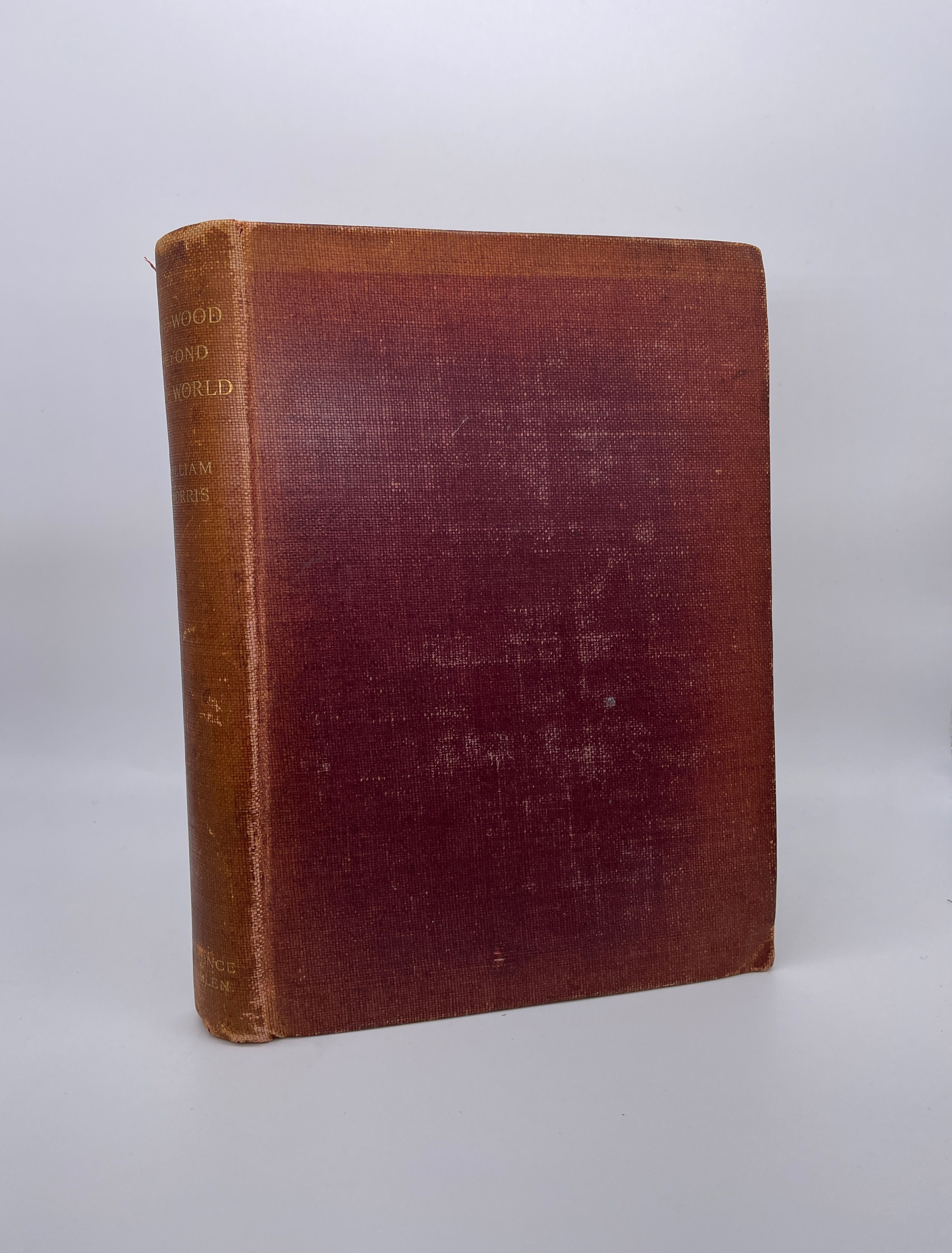 BIBLIO | The Wood Beyond the World by MORRIS, William; [BENNETT, Arnold ...