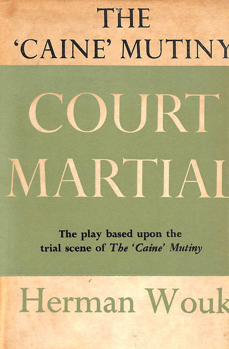 The Caine Mutiny Book Review - First Edition Points To Identify The ...