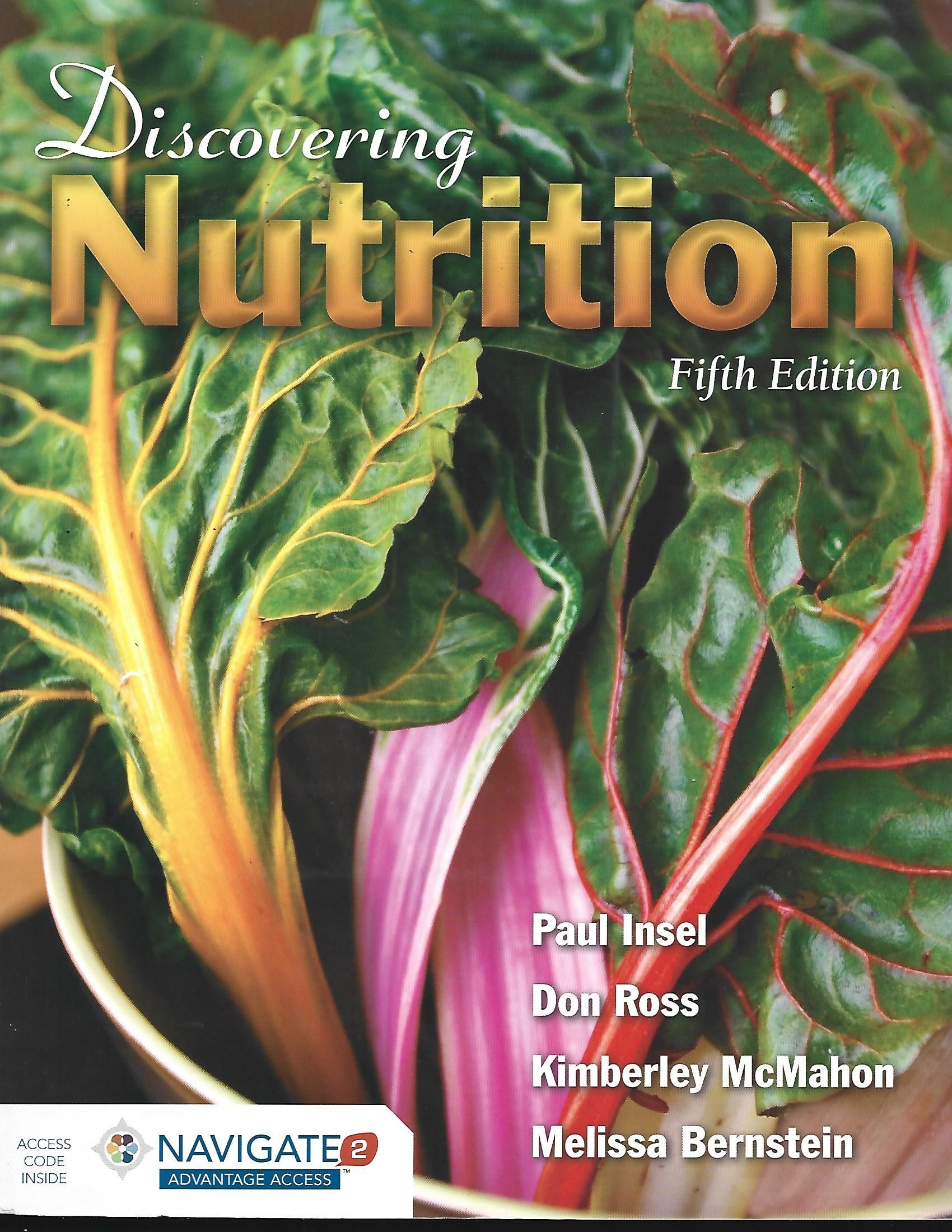 Discovering Nutrition by Insel, Paul; Ross, Don; Bernstein, Melissa ...
